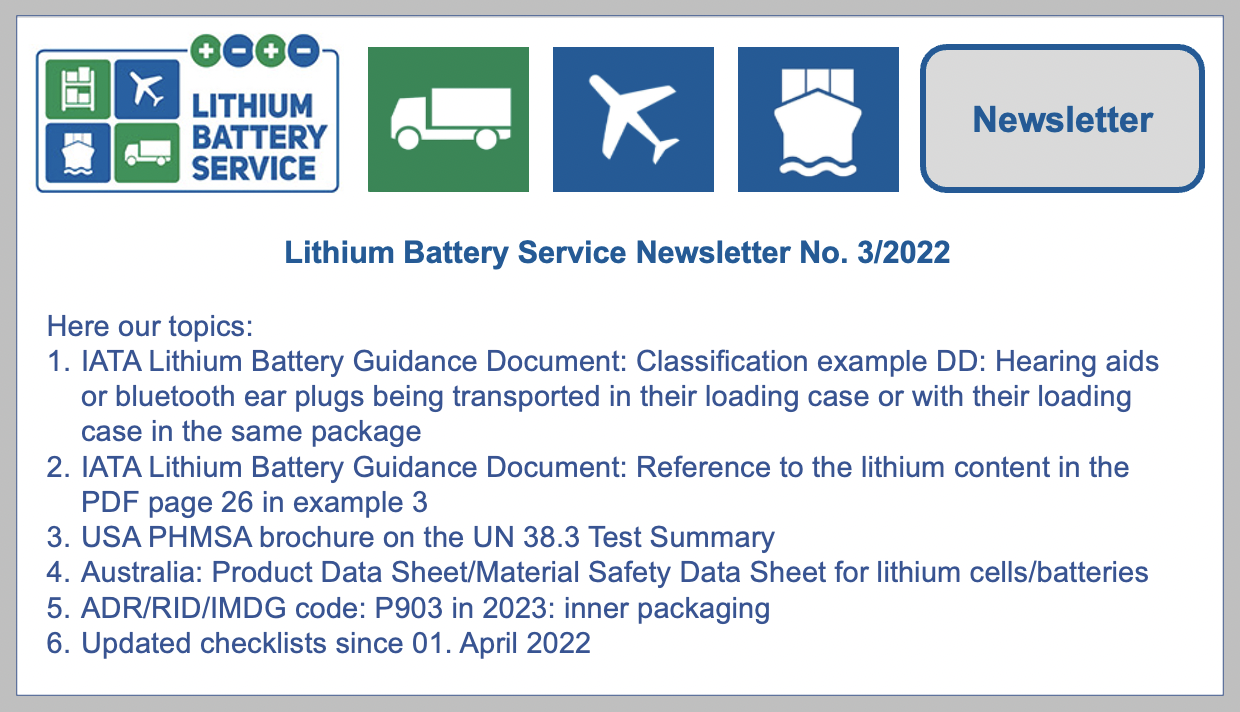Newsletter Nr. 3 / 2022 Hier unsere Themen: 1. IATA Lithium Battery Guidance Document ...
